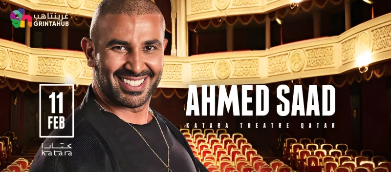 Ahmed Saad Concert in Qatar | Grinta Hub